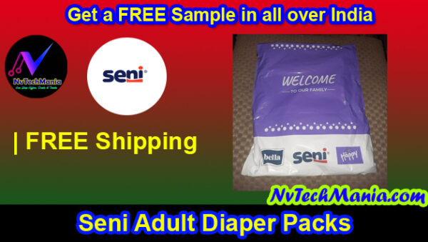 Order SENI Diaper Sample for FREE - NvTechMania