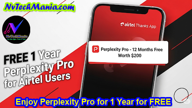 Perplexity Pro AI for Free by Airtel for 1 Year - NvTechMania